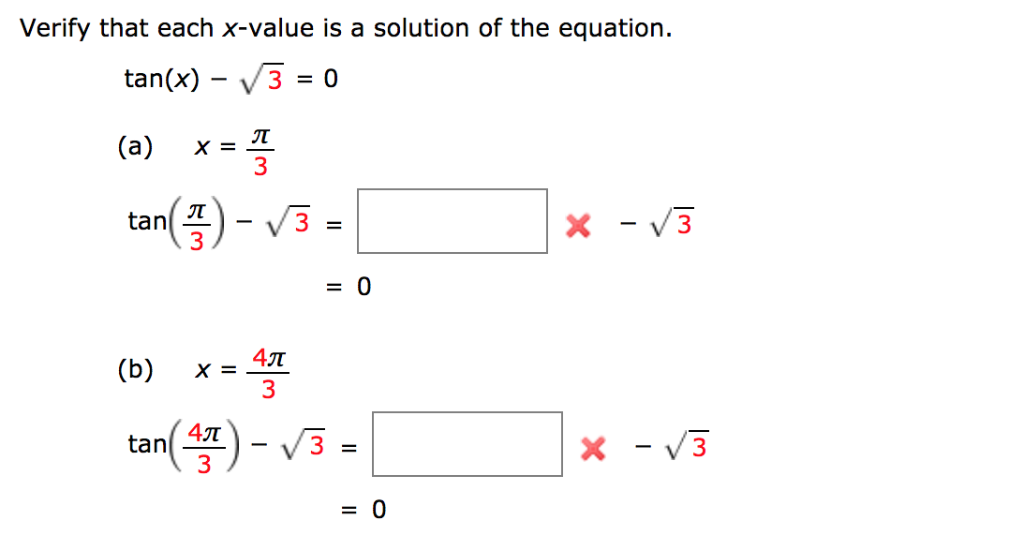 Solved Verify that each x-value is a solution of the | Chegg.com