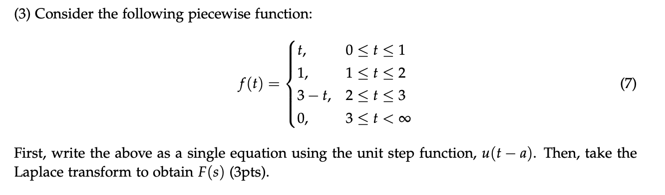 Solved by an EXPERT (3) ﻿Consider the following piecewise | Chegg.com