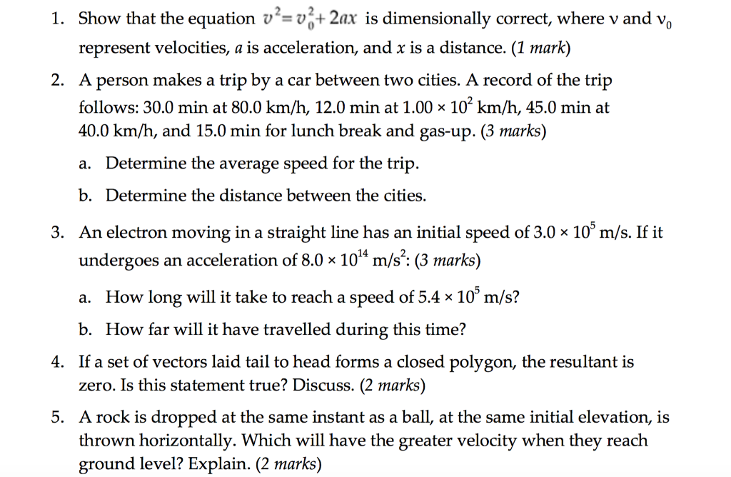 Solved 1. Show that the equation v-v+2ax is dimensionally | Chegg.com