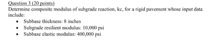 Solved Question 3 20 Points Determine Composite Modulus Of