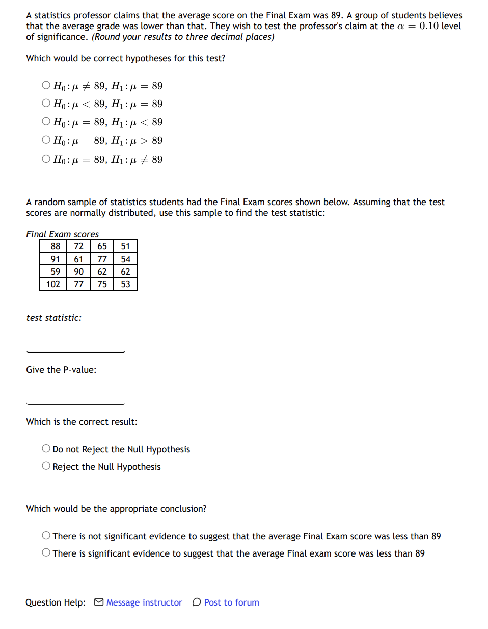 Solved A statistics professor claims that the average score | Chegg.com