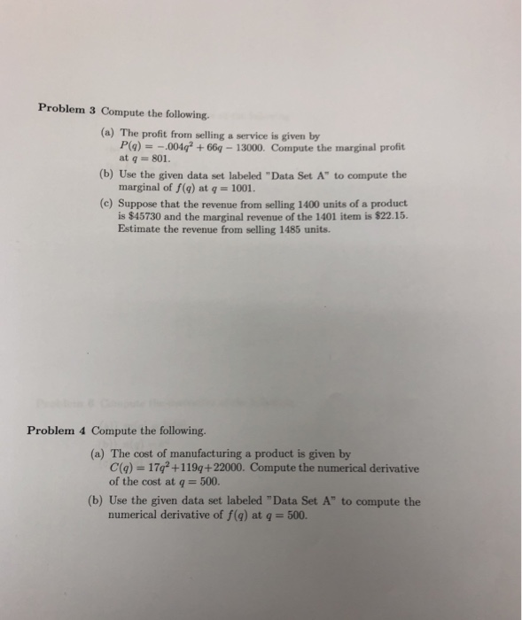 Problem 3 Compute the following. (a) The profit from | Chegg.com