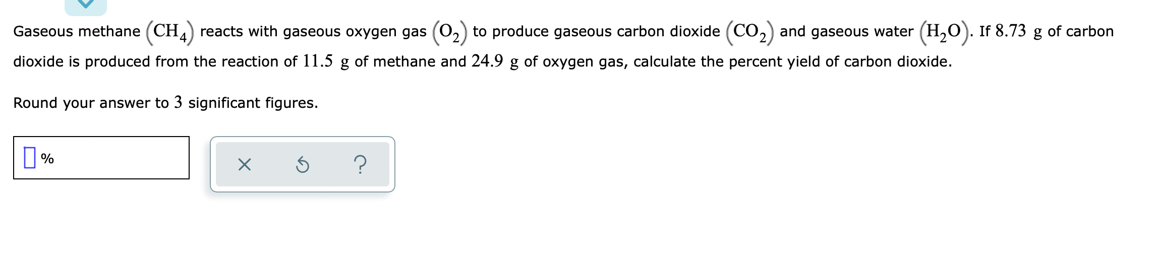 Solved Gaseous methane (CH4) reacts with gaseous oxygen gas | Chegg.com