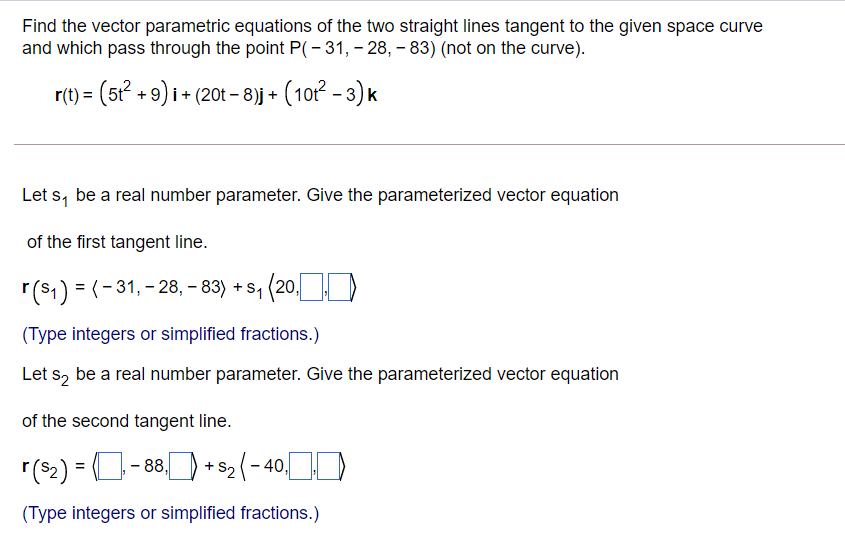 Solved Find the vector parametric equations of the two | Chegg.com