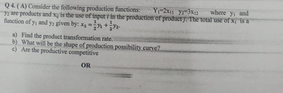 Solved Q 4. (A) Consider the following production functions: | Chegg.com