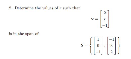 Solved Linear algebra: Determine the values of r such that | Chegg.com