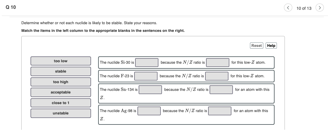 Solved Determine whether or not each nuclide is likely to be | Chegg.com