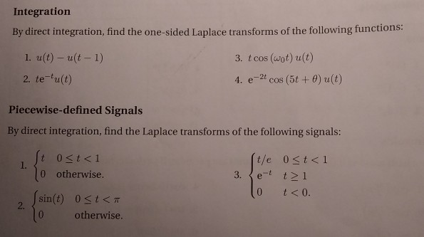Solved Integration By direct integration, find the one-sided | Chegg.com