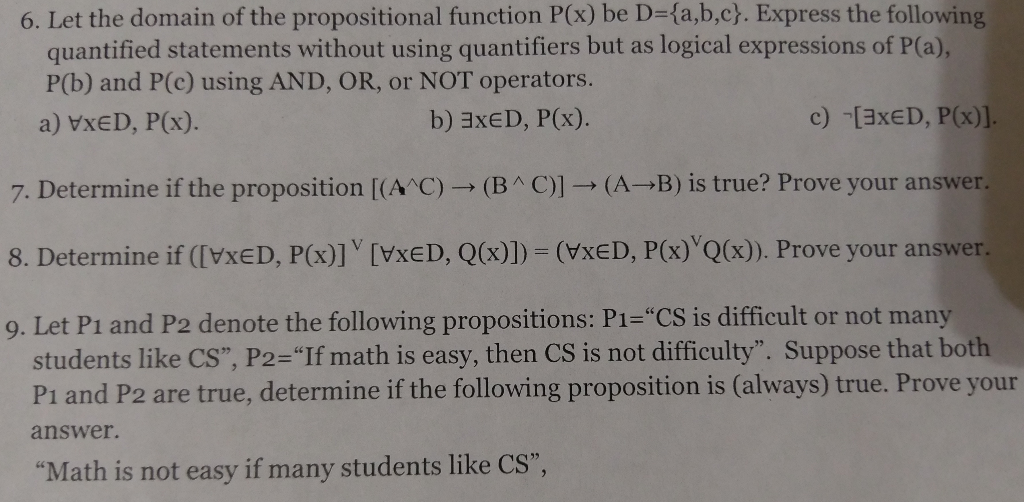 Solved 6. Let the domain of the propositional function P(x) | Chegg.com