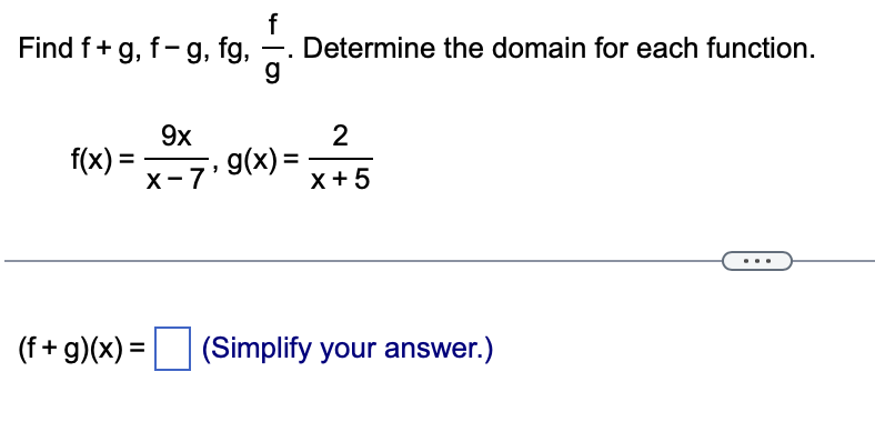 Solved Find f+g,f−g,fg,gf. Determine the domain for each | Chegg.com