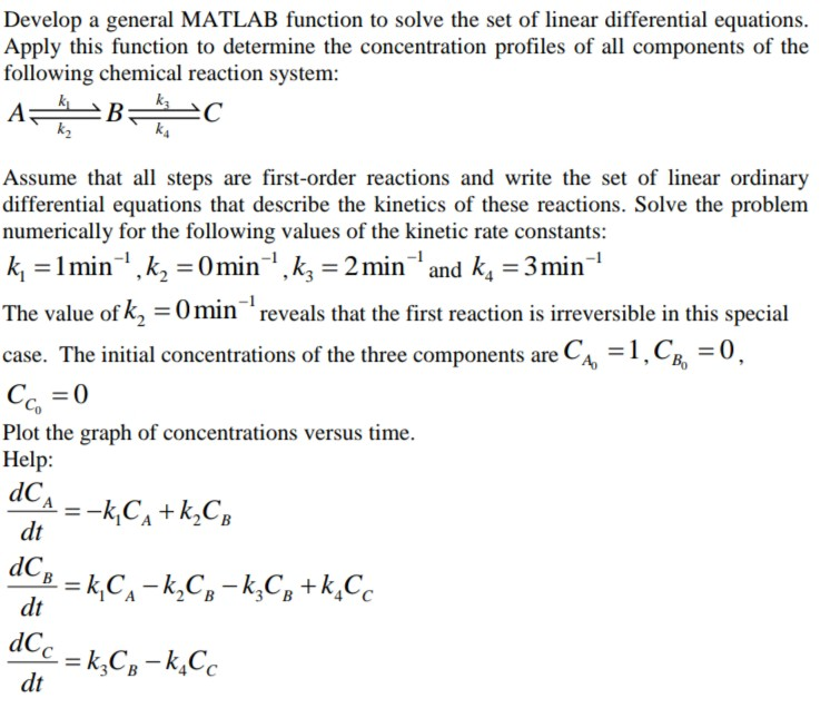 Solved Develop a general MATLAB function to solve the set of | Chegg.com