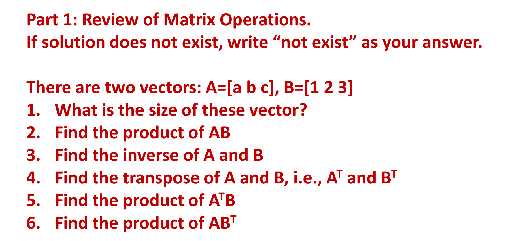 Solved Part 1: Review of Matrix Operations. If solution does | Chegg.com