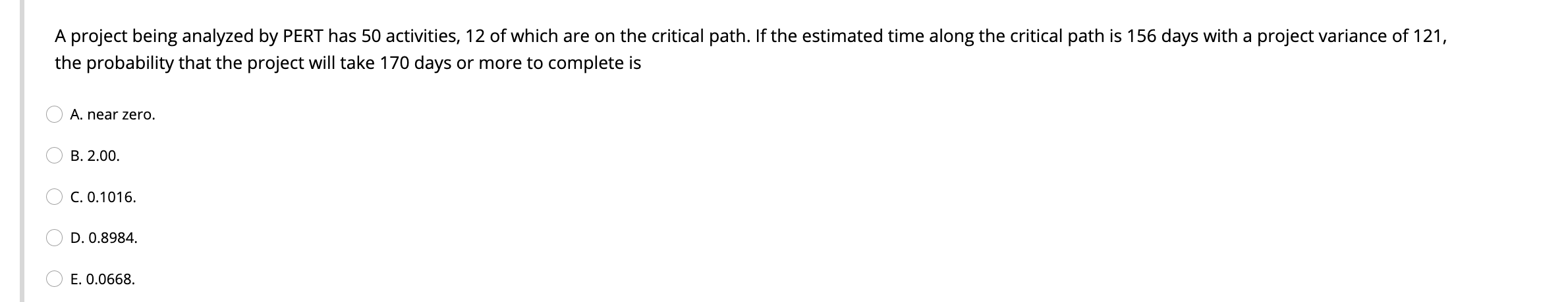 Solved A project being analyzed by PERT has 50 activities, | Chegg.com