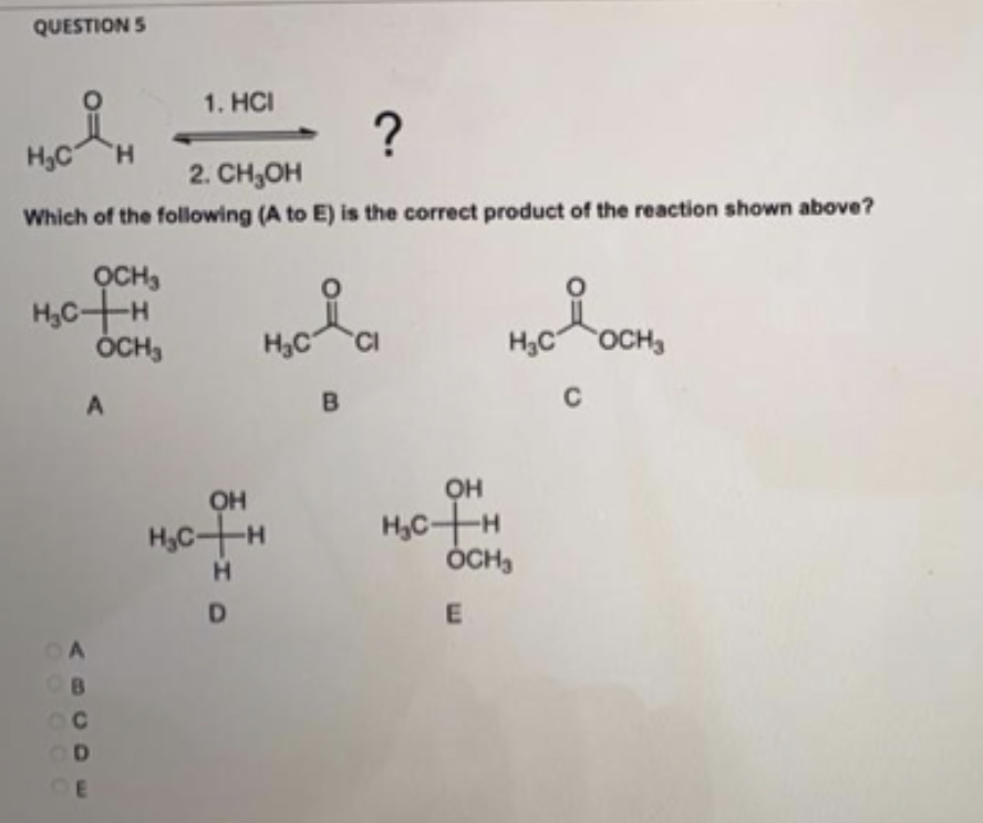 Solved QUESTION S 1. HCl 2. CH3OH Which of the following (A | Chegg.com