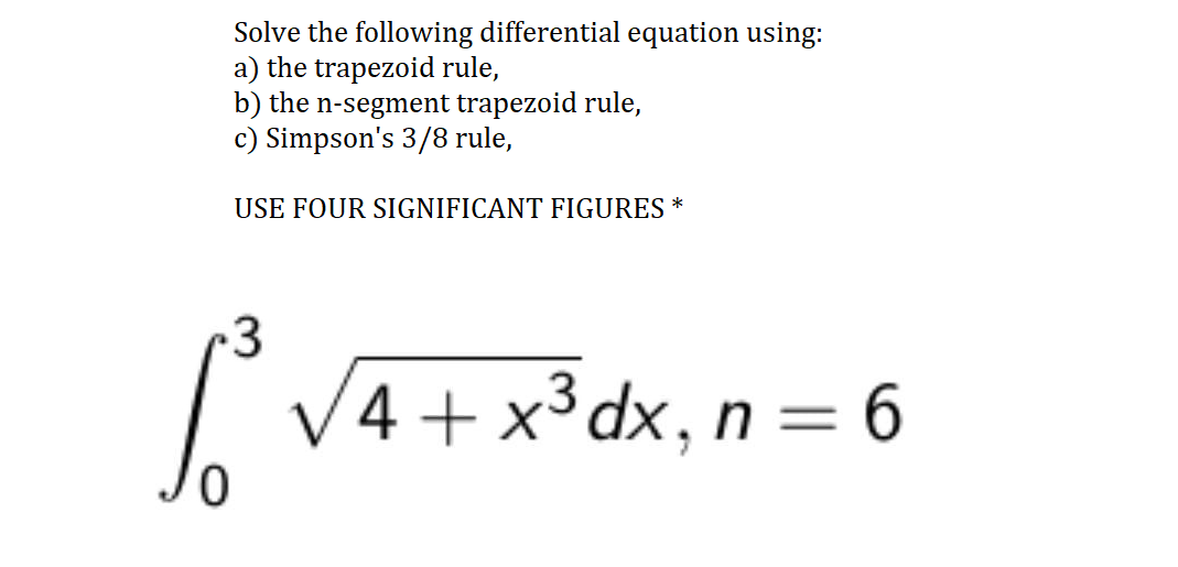 Solved Solve the following differential equation using: a) | Chegg.com