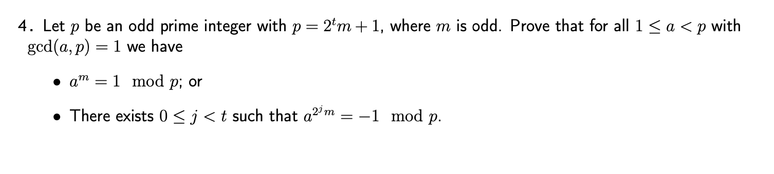 Solved 4. Let p be an odd prime integer with p=2tm+1, where | Chegg.com