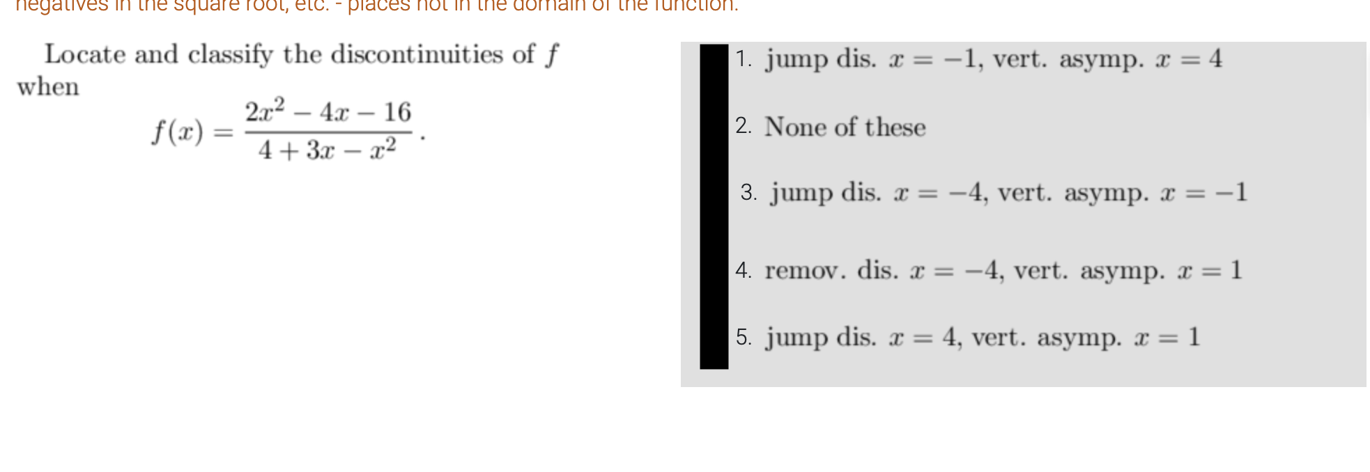 Solved Locate and classify the discontinuities of f when | Chegg.com