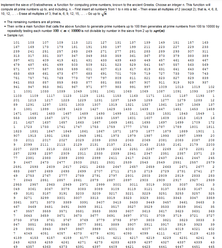 Solved Implement the sieve of Eratosthenes: a function for | Chegg.com