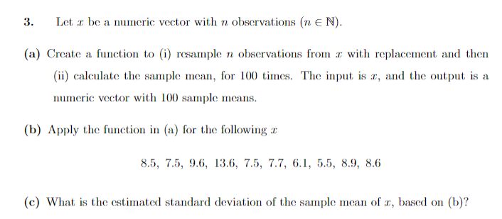 Solved 3. Let x be a numeric vector with n observations (n € | Chegg.com