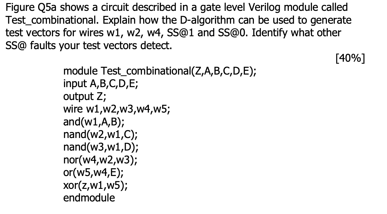 Figure Q5a Shows A Circuit Described In A Gate Level 