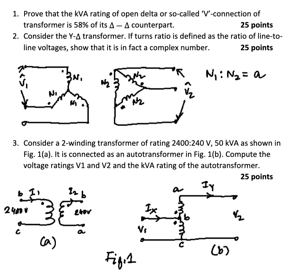 Solved 1. Prove that the kVA rating of open delta or | Chegg.com