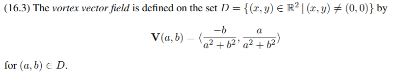 (16.3) The vortex vector field is defined on the set | Chegg.com