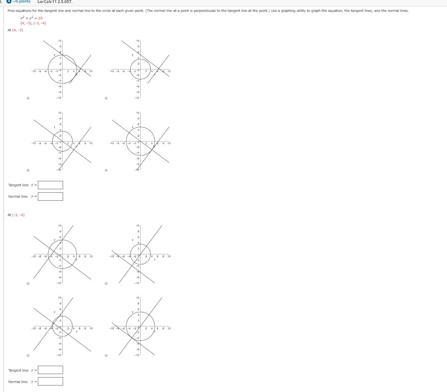 Solved Find equations for the tangent line and normal line | Chegg.com