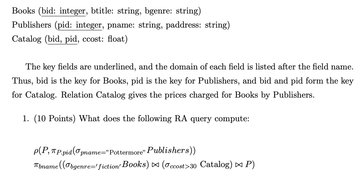 Solved Books (bid: integer, btitle: string, bgenre: string) | Chegg.com