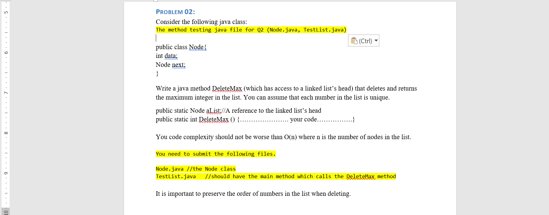 Solved PROBLEM 02: (Ctrl) - Consider the following java | Chegg.com
