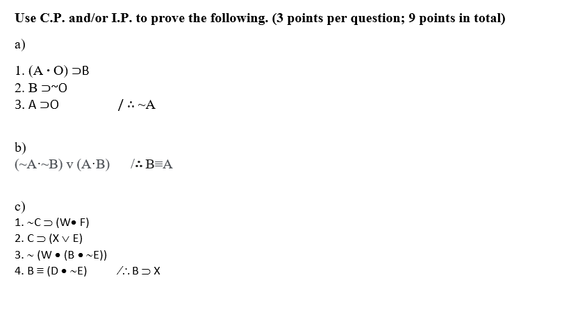 Solved Use C.P. and/or I.P. to prove the following. (3 | Chegg.com
