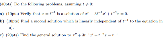 Solved (40pts) Do the following problems, assuming t =0 : a) | Chegg.com