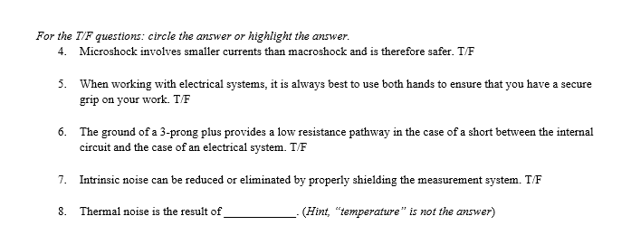 Solved For the T/F questions: circle the answer or highlight | Chegg.com