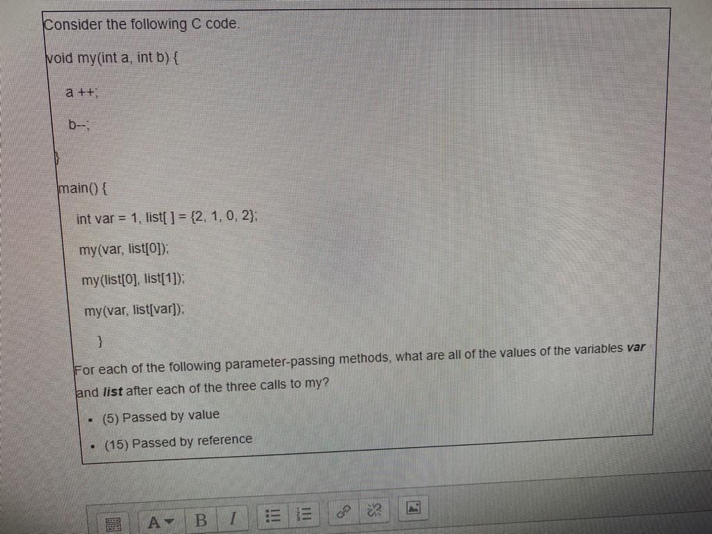 Solved Consider the following C code. Noid myint a, int b) { | Chegg.com