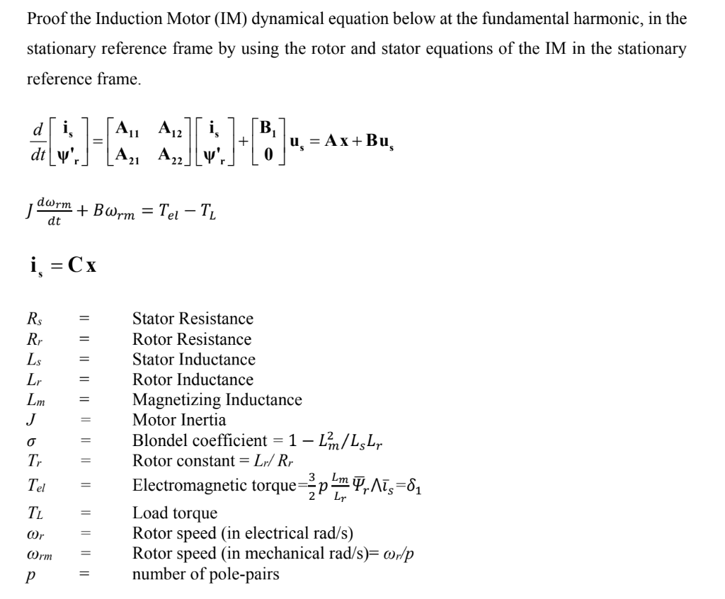 Solved Proof the Induction Motor (IM) dynamical equation | Chegg.com
