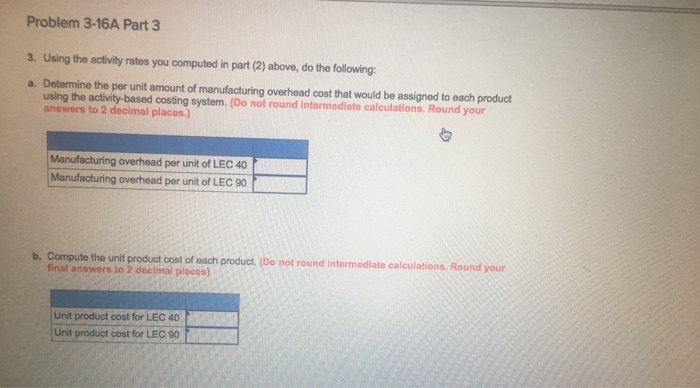 Solved roblem 3-16A Contrasting ABC and Conventional Product | Chegg.com