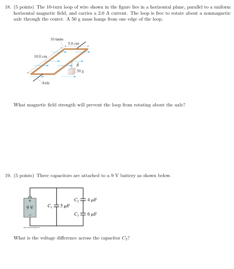 Solved 18. (5 points) The 10-turn loop of wire shown in the | Chegg.com