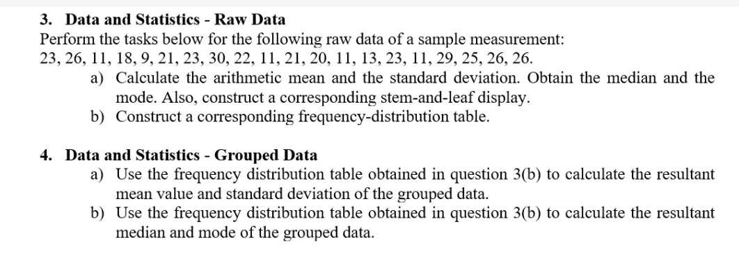 Solved 3. Data and Statistics - Raw Data Perform the tasks | Chegg.com