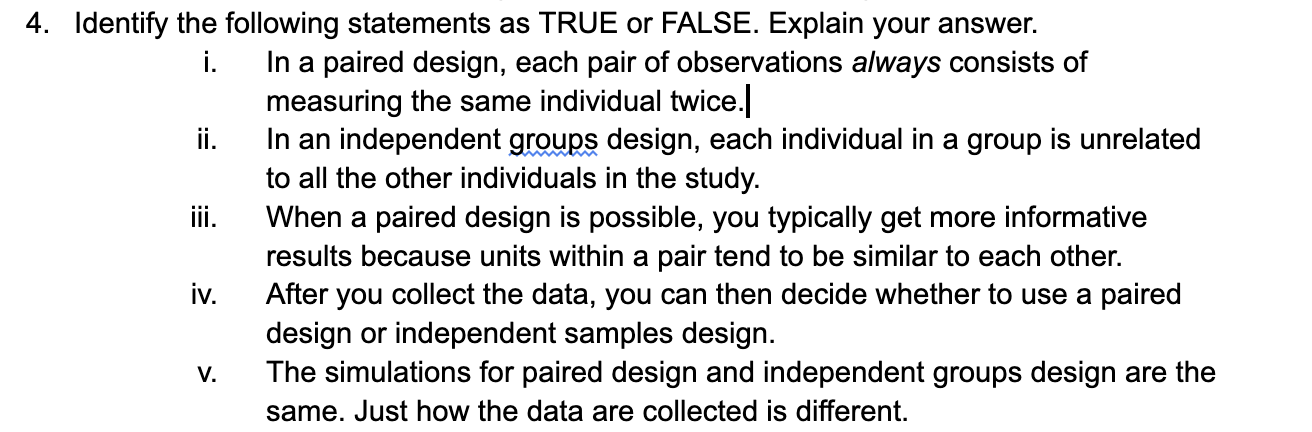 Solved 4. Identify the following statements as TRUE or | Chegg.com