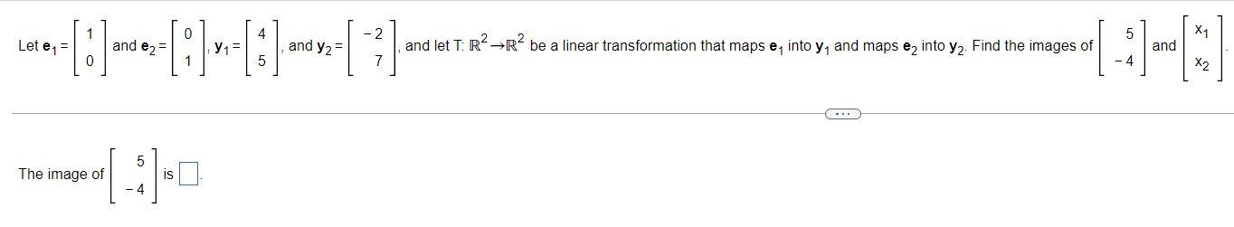 Solved 1 X1 ------------- Let e and e2 Y1 and y2 = and let | Chegg.com