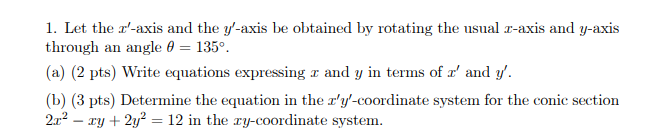 Solved 1. Let the r'-axis and the y'-axis be obtained by | Chegg.com