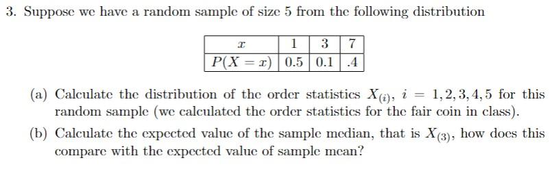 Solved Suppose we have a random sample of size 5 from the | Chegg.com