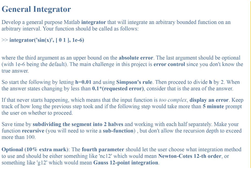 Solved General Integrator Develop a general purpose Matlab | Chegg.com