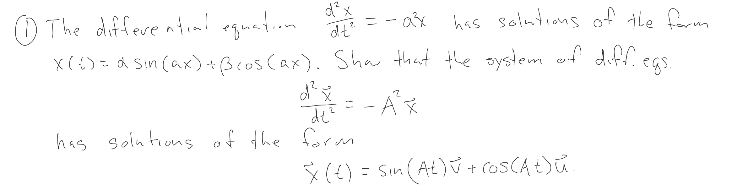 Solved 2 d² Х dt egs. 0 The differential equation de la = ax | Chegg.com