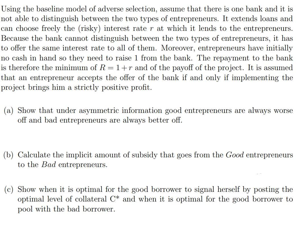 Using the baseline model of adverse selection, assume | Chegg.com