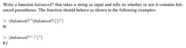 Solved Write a function balanced? that takes a string as | Chegg.com
