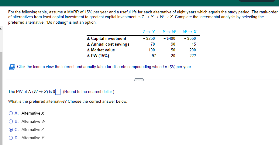 For the following table, assume a MARR of 15% per | Chegg.com