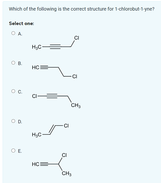 Solved Which of the following is the correct structure for | Chegg.com