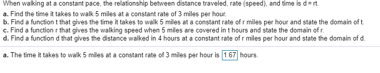 Solved When walking at a constant pace, the relationship | Chegg.com