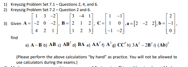Solved 1) Kreyszig Problem Set 7.1 - Questions 2, 4, and 6. | Chegg.com