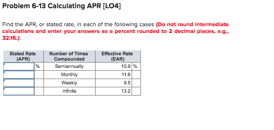 Solved Problem 6-13 Calculating APR [LO4] Find the APR, or | Chegg.com